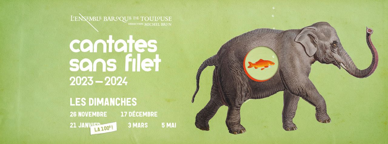 Le retour des « Cantates sans filet » par l’Ensemble Baroque de ...